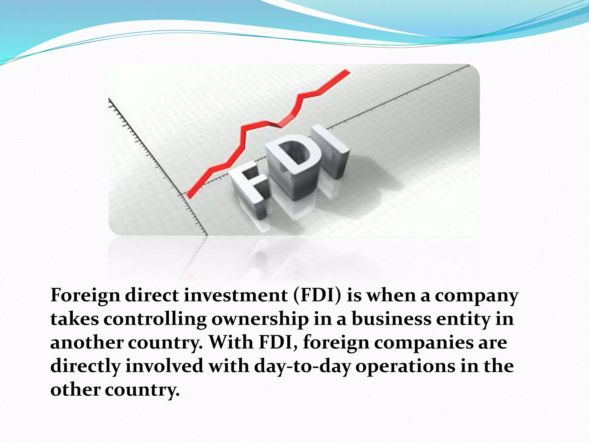 Foreign Direct Investment (fdi) | PPTX