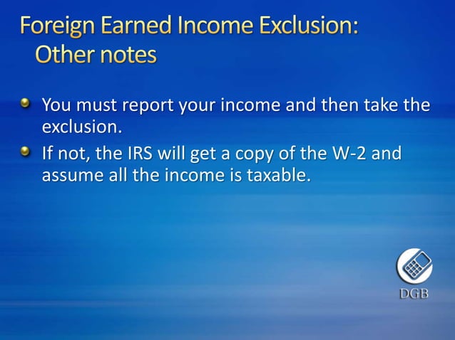 Foreign earned income exclusion | PPTX | Personal Taxes | Personal Finance