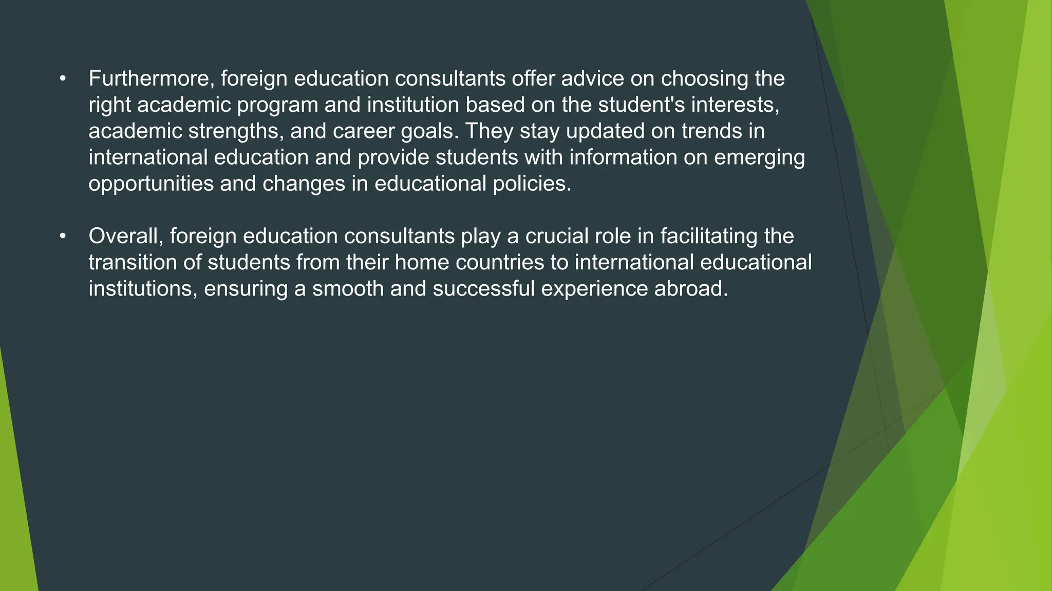 Foreign Education Consultants.pptx....... | PPTX