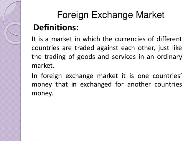 Foreign exchange