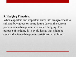 Foreign exchange market in India | PPTX