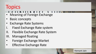 Foreign Exchange Rate | PPTX