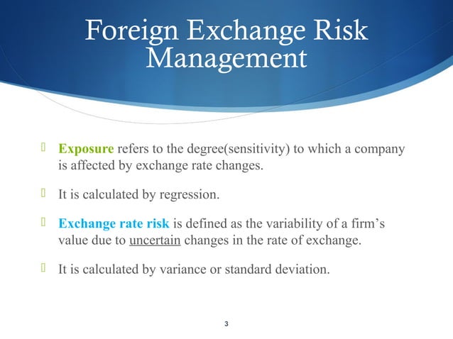 Foreign exchange risk and exposure | PPT