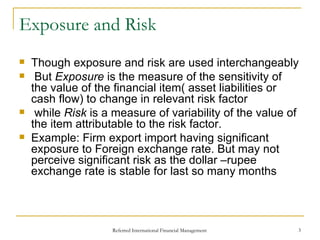 Foreign Currency Exposure And Risk | PPT