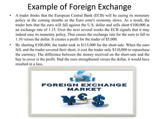 Foreign exchange(FX) | PPTX | Stocks and Bonds | Personal Investing