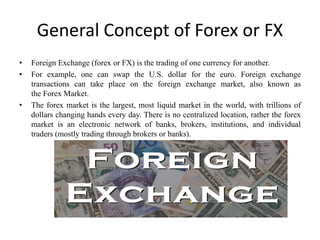 Foreign exchange(FX) | PPTX | Stocks and Bonds | Personal Investing