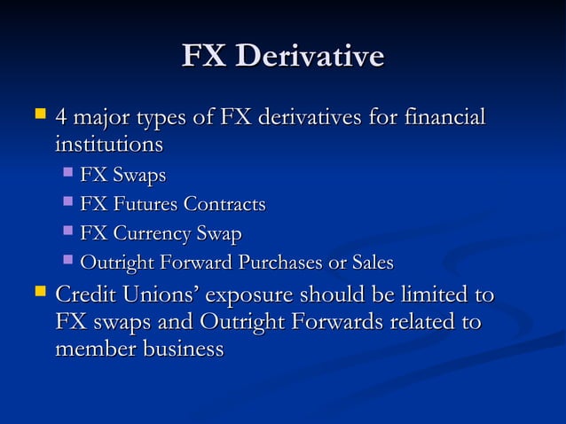 Foreign Exchange (Fx) Derivatives | PPT