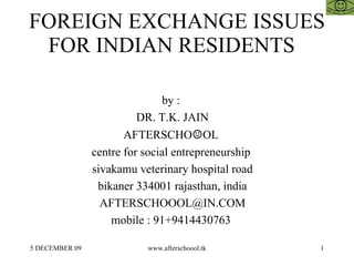Foreign Exchange Issues For Indian Residents | ODP