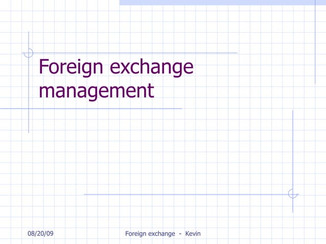 Foreign Exchange Management | PPT | Currencies | Economy