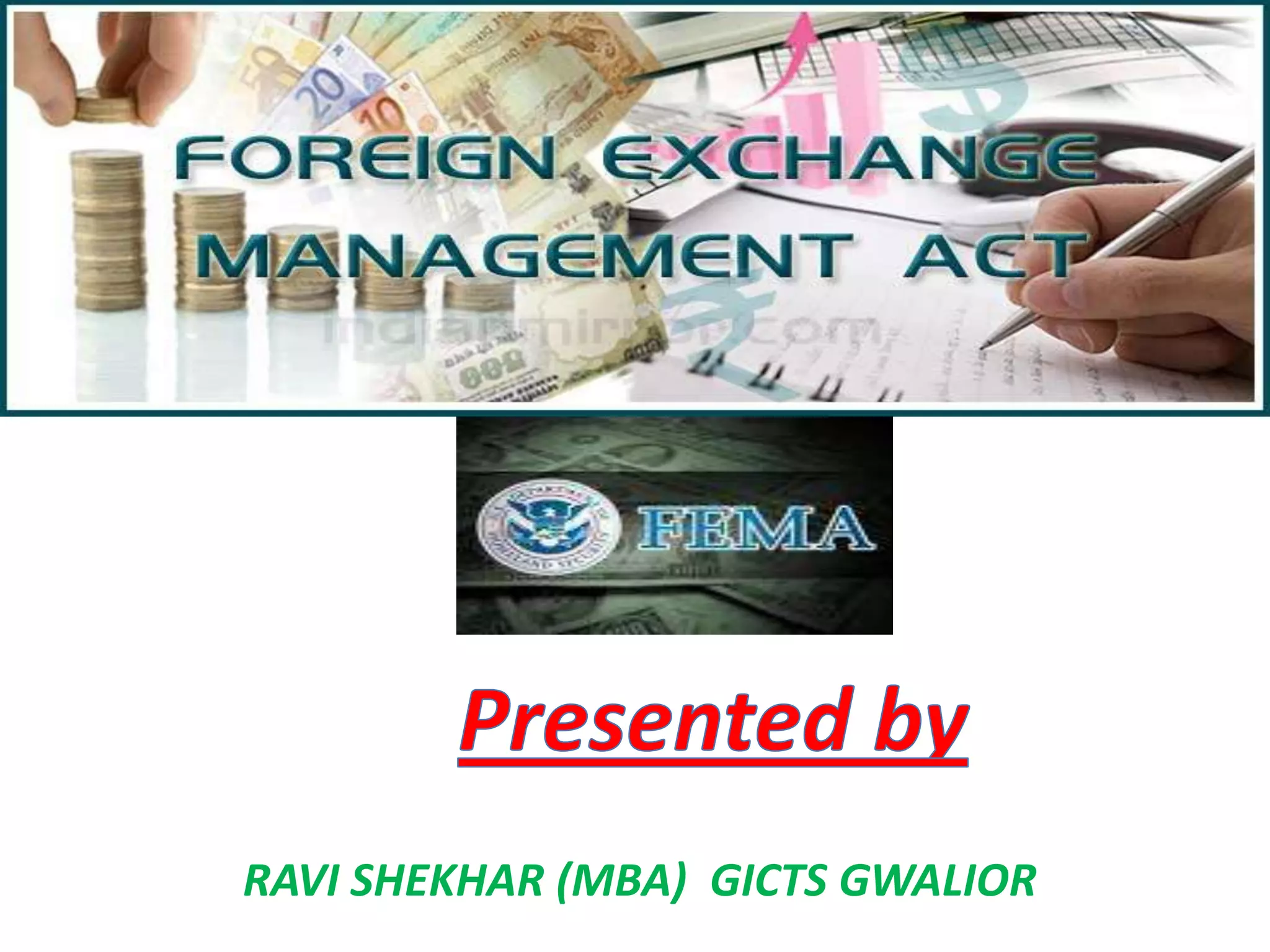 Foreign exchange management act | PPT