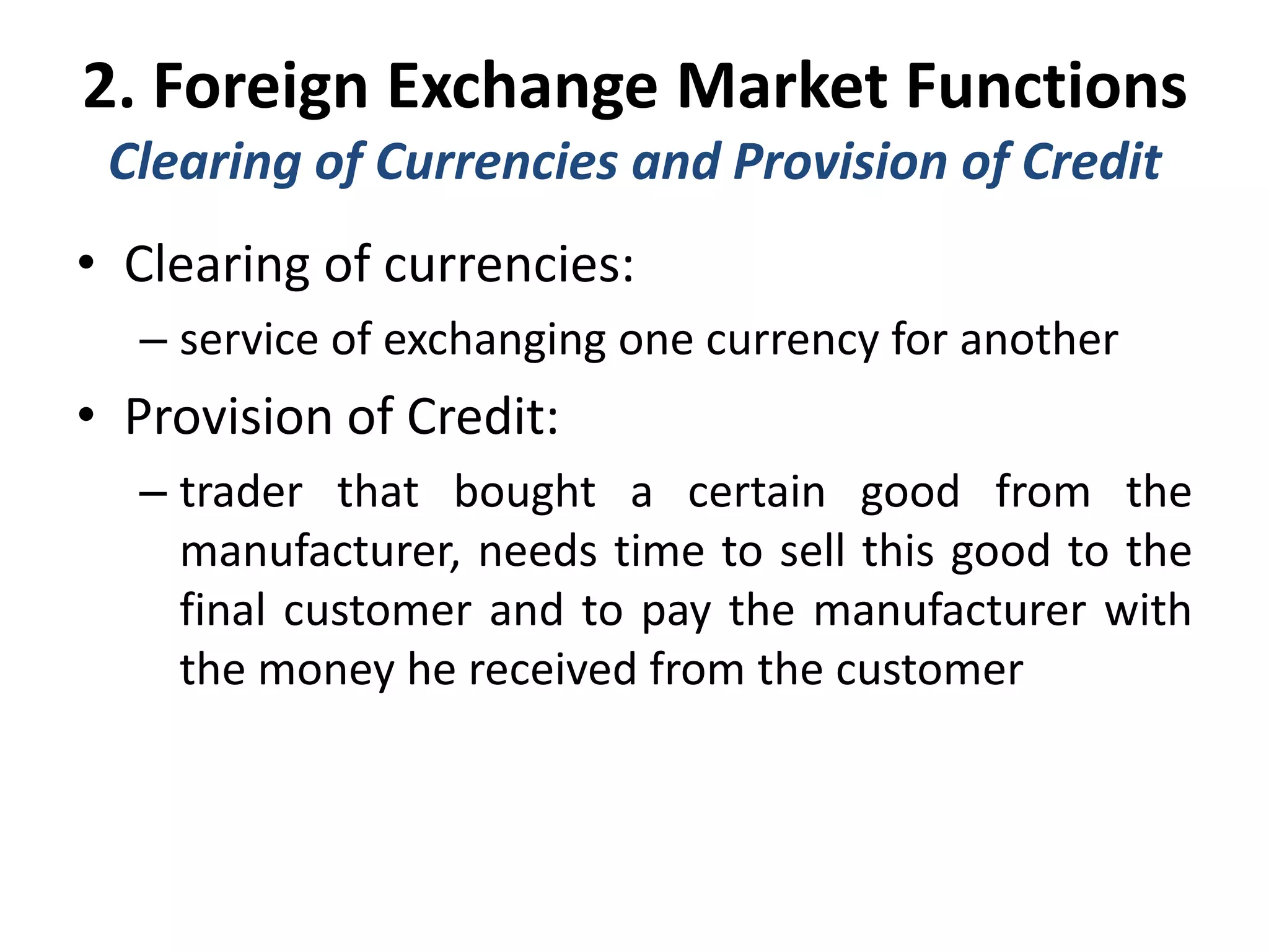 Foreign exchange market | PPTX