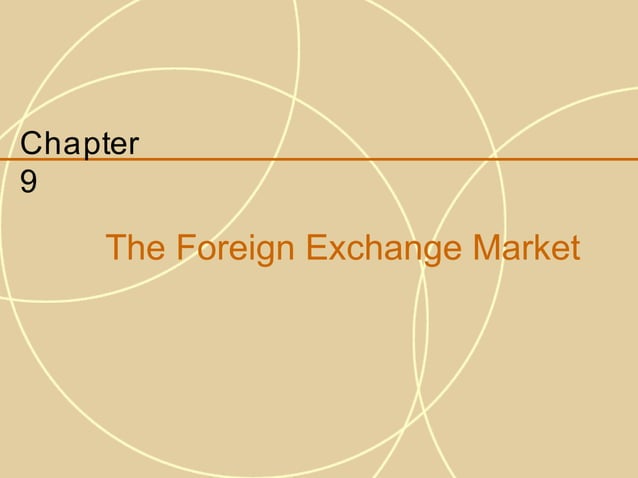 Foreign exchange market | PPT