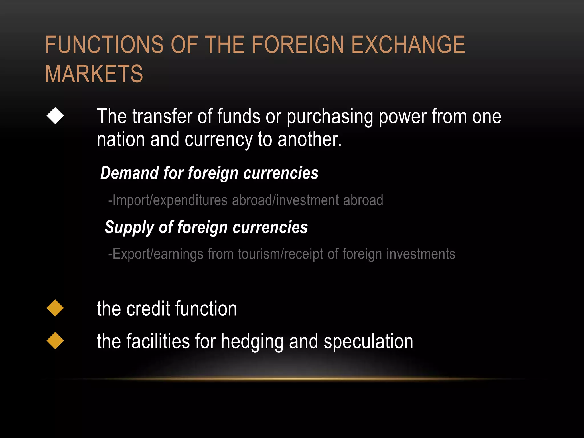 Foreign exchange markets | PPTX