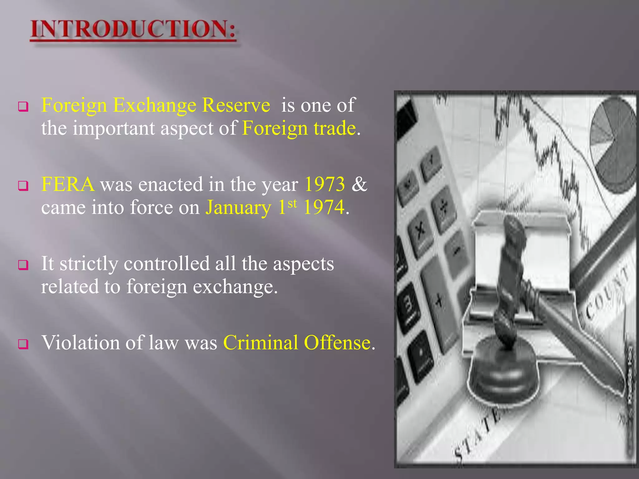 Foreign exchange regulation act 1973 | PPTX