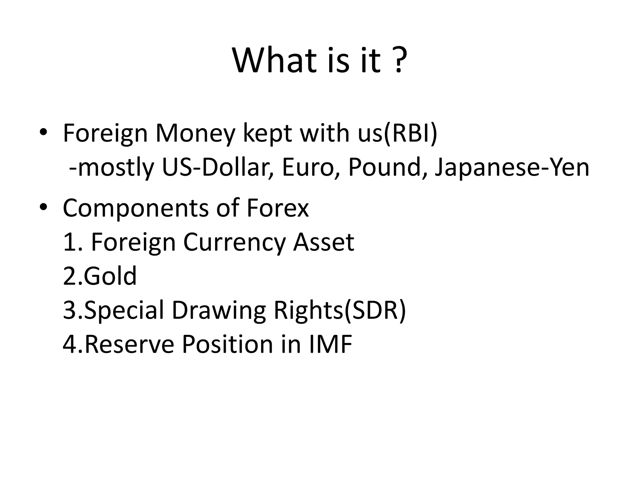 Foreign exchange reserve | PPTX