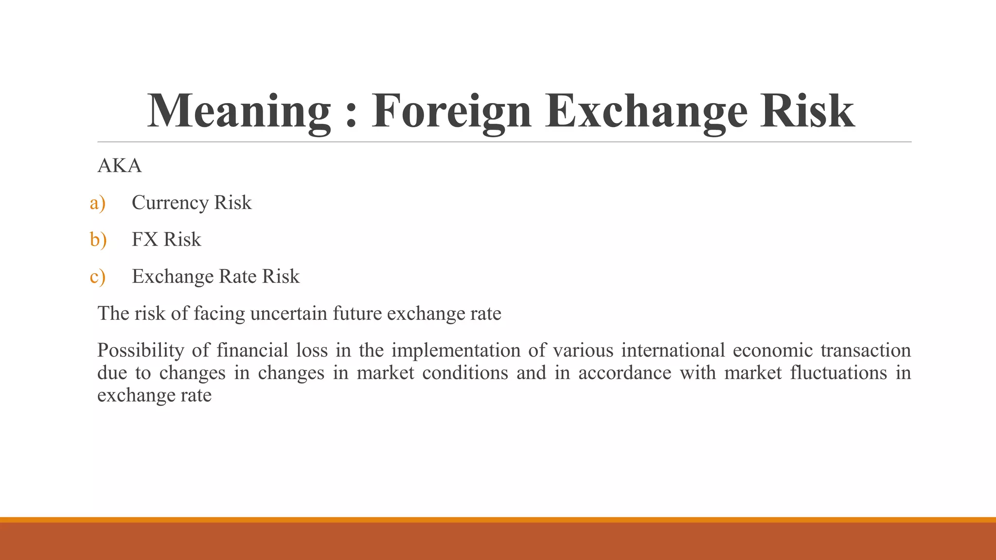 Foreign exchange Risk [Autosaved].pptx
