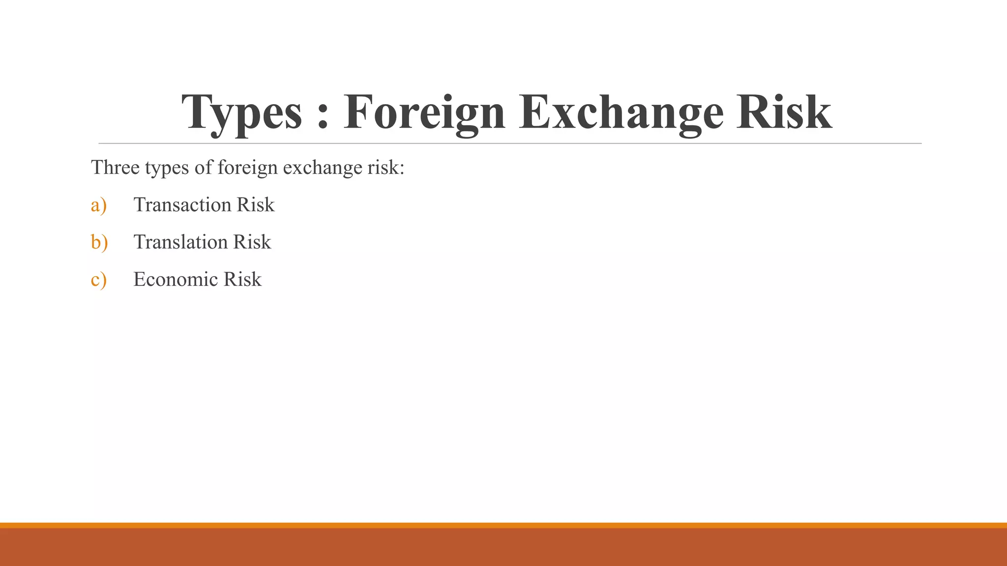 Foreign exchange Risk [Autosaved].pptx