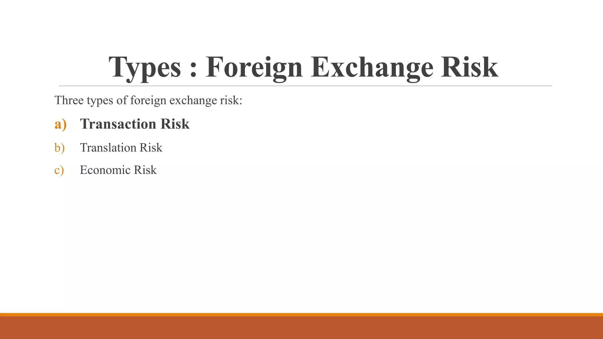 Foreign exchange Risk [Autosaved].pptx
