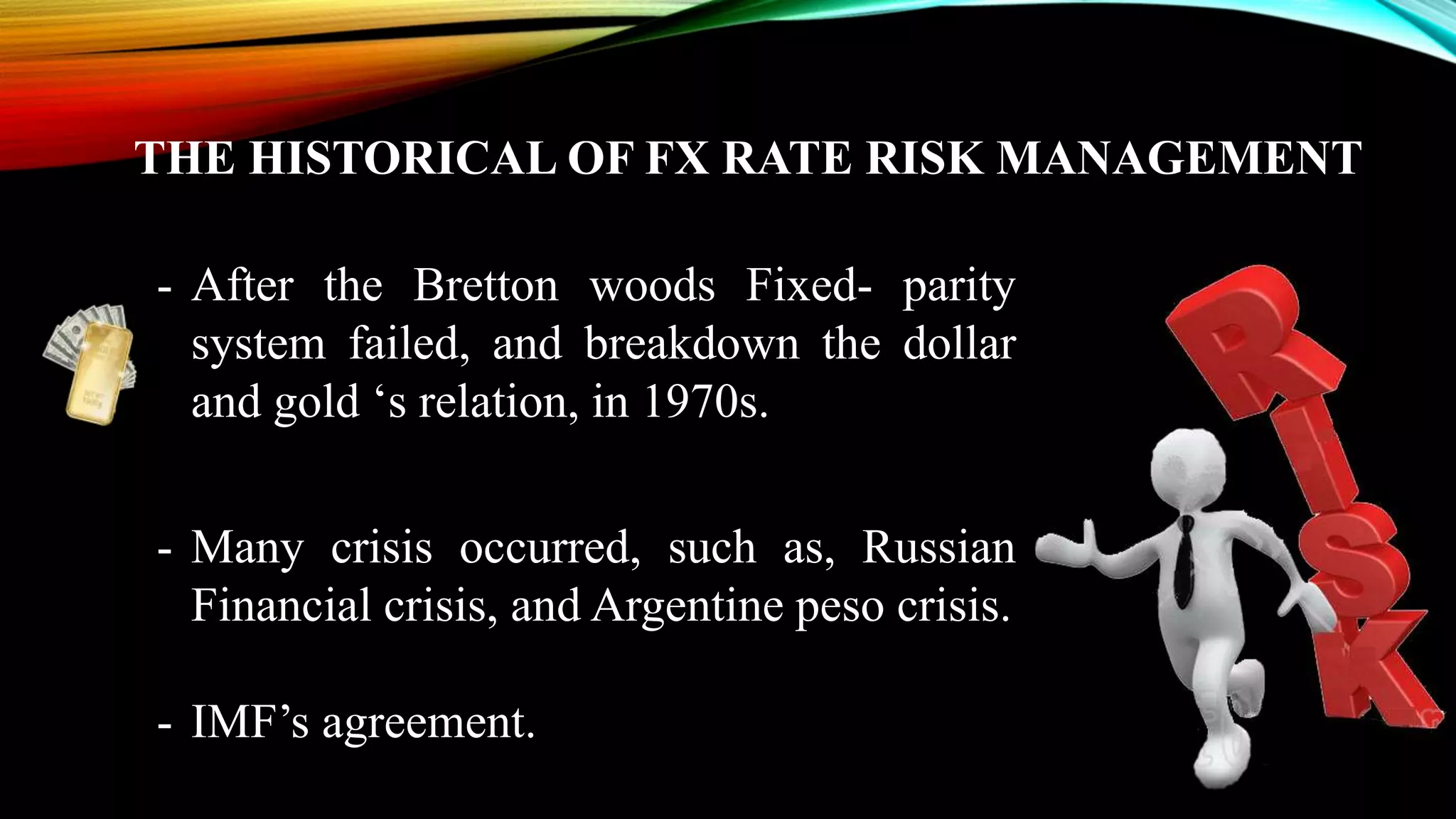 Foreign exchange risk management | PPTX