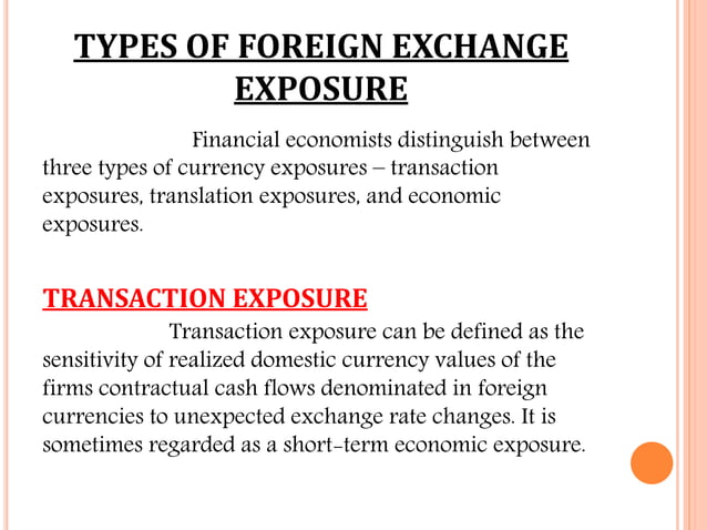 Foreign exchange exposure & risk-differentiation | PPTX | Stocks and ...