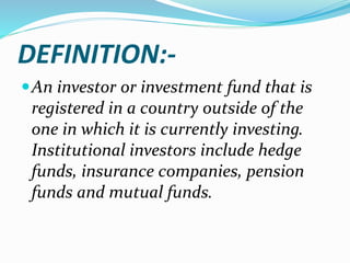 Foreign institutional | PPTX