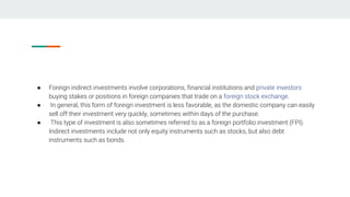 Foreign investments | PPTX