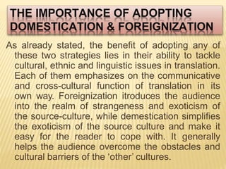 Foreignization and Domestication-.pptx