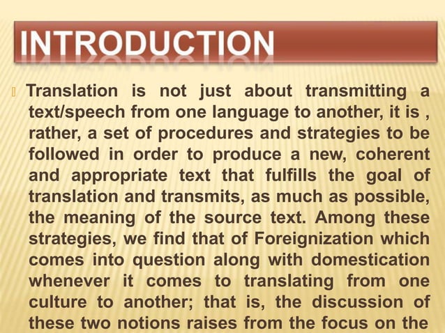 Foreignization and Domestication-.pptx