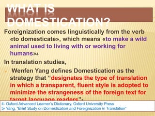 Foreignization & domestication | PPTX