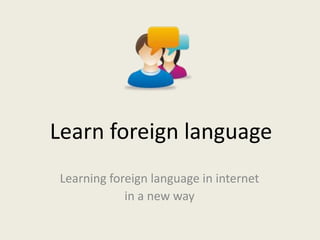 Foreign language online | PPTX