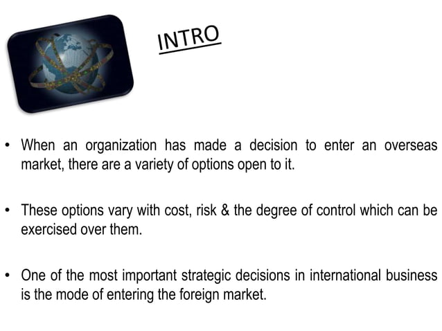 Foreign market entry strategies | PPTX