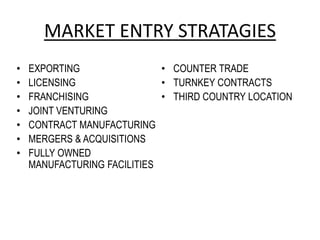 Foreign market entry strategies | PPTX