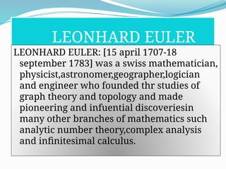 foreign mathematician leonhard euler [jnv] maths PPT.pptx