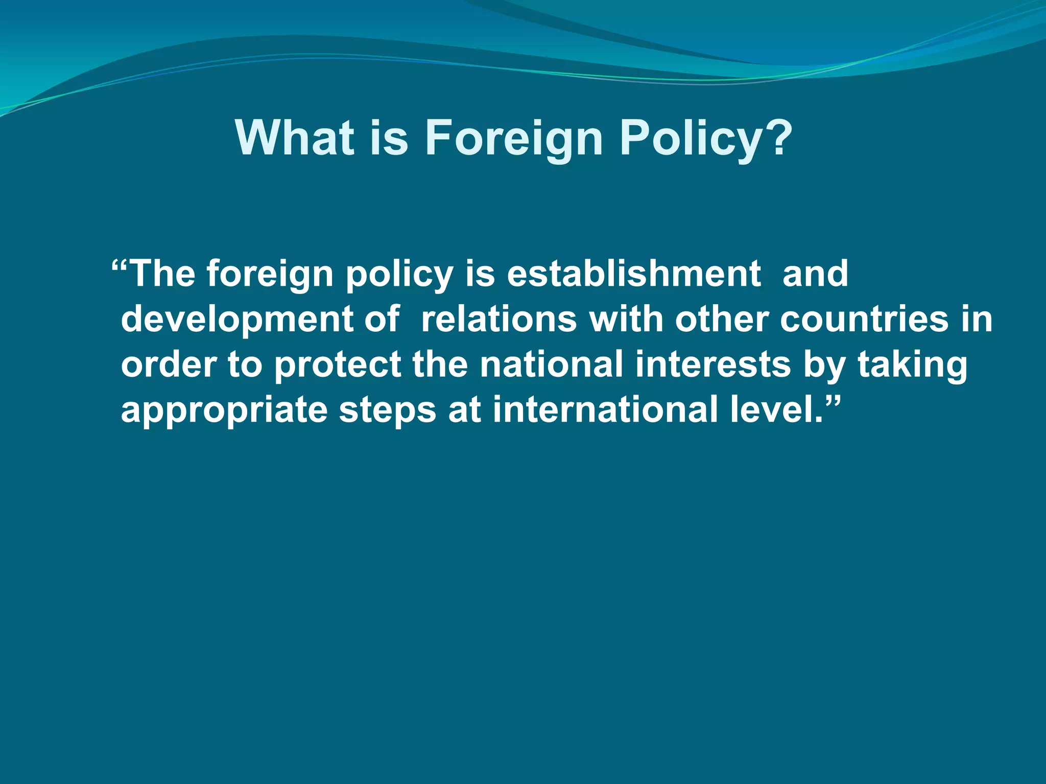 Foreign policy of Pakistan | PPTX