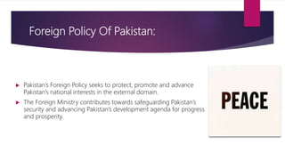 Foreign Policy And Foreign Policy of Pakistan | PPT