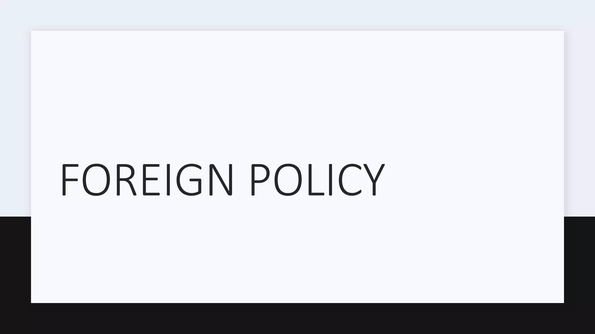 Foreign policy.pptx