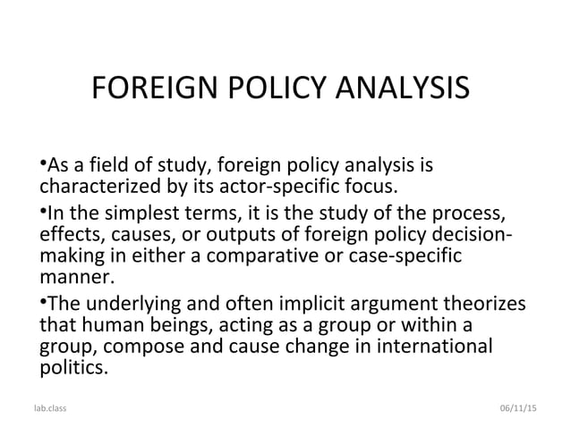 FOREIGN POLICY ANALYSIS | PPT | Politics