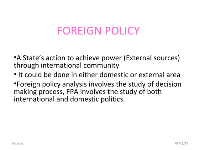 FOREIGN POLICY ANALYSIS | PPT | Politics