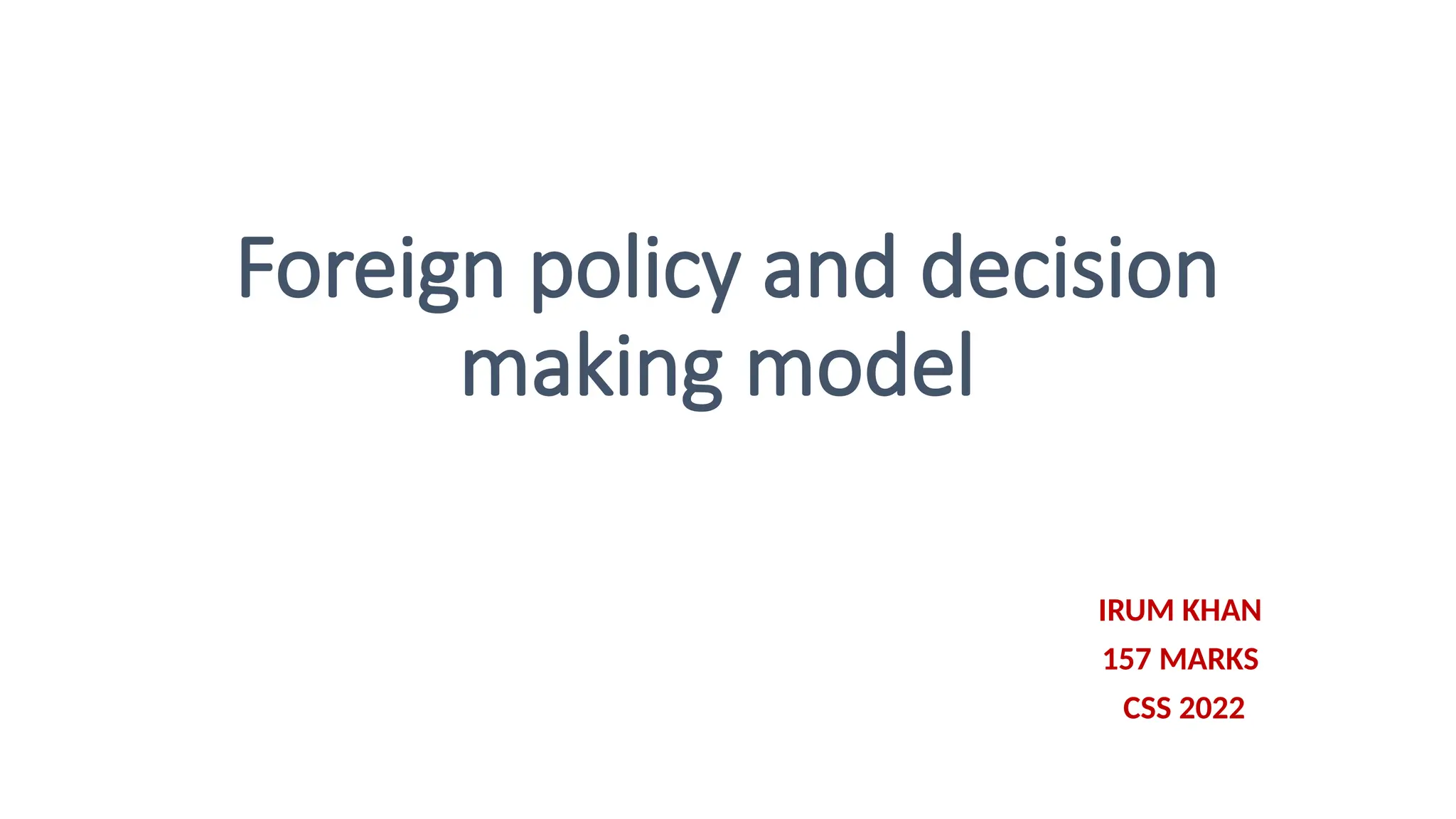 Foreign policy and decision making model.pptx