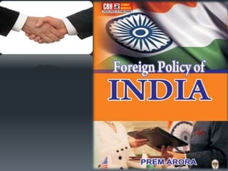 Foreign policy of india | PPTX