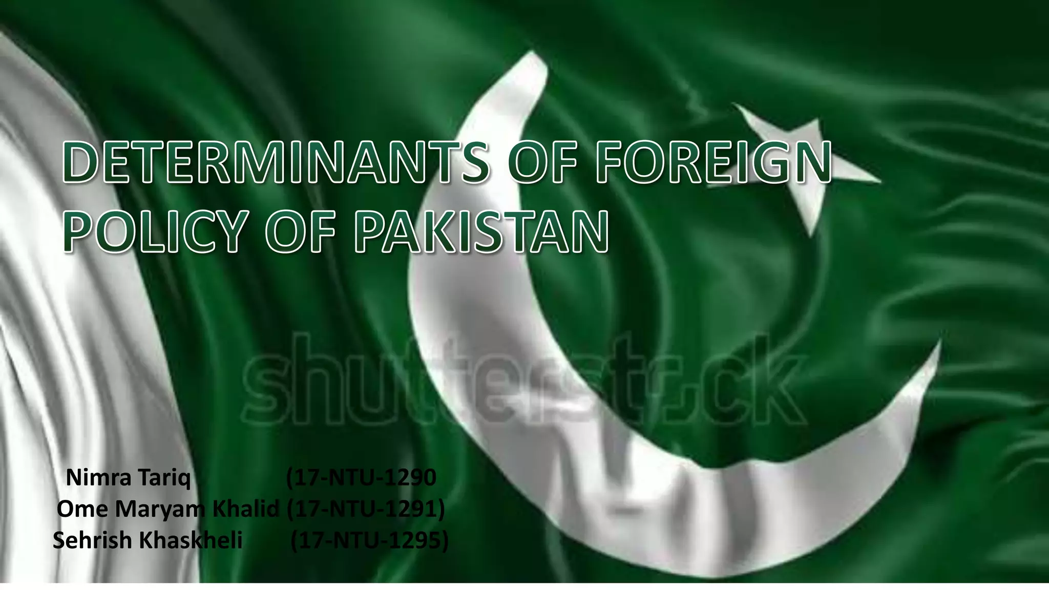 Foreign policy of pakistan | PPTX