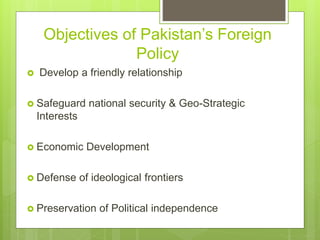 Foreign Policy of Pakistan-II.pptx