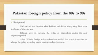 Foreign policy of Pakistan by ppt AMQ.pptx