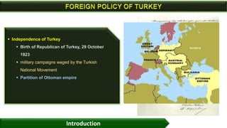 Foreign policy of Turkey.pptx