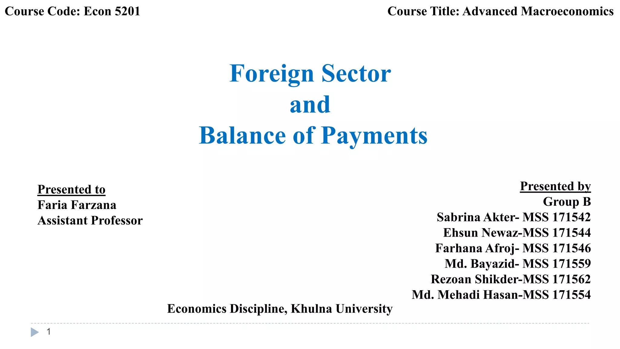 Balance of Payment, Exchange rate Determination, Internal and External ...