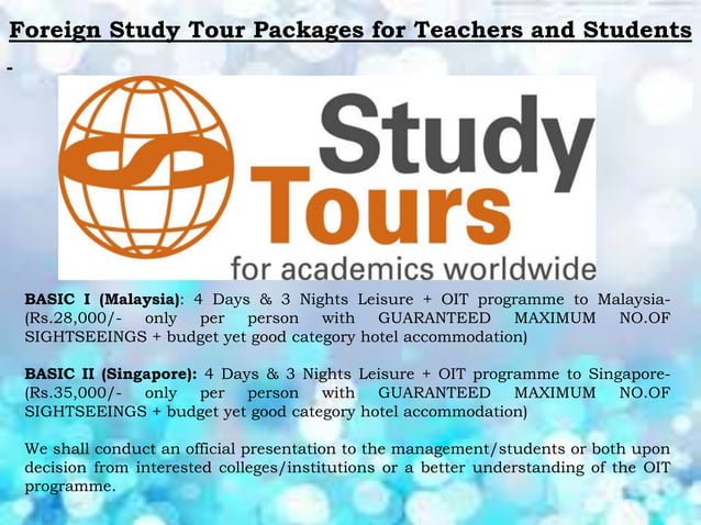 Foreign study tour packages for teachers and students | PPTX