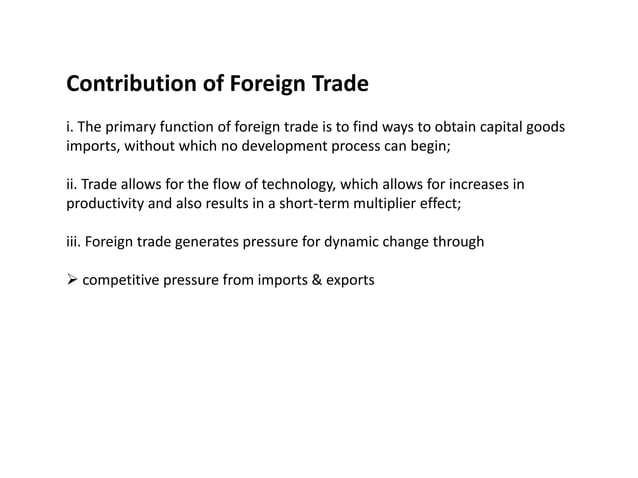 FOREIGN TRADE AND ECONOMIC DEVELOPMENT.pptx | Commodities | Economy