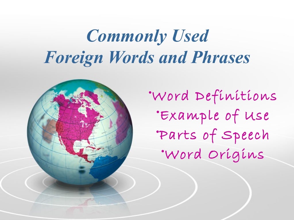 Commonly Used Foreign Words For Hotel Management Students commonly-used-foreign-words-for-hotel-management-students
