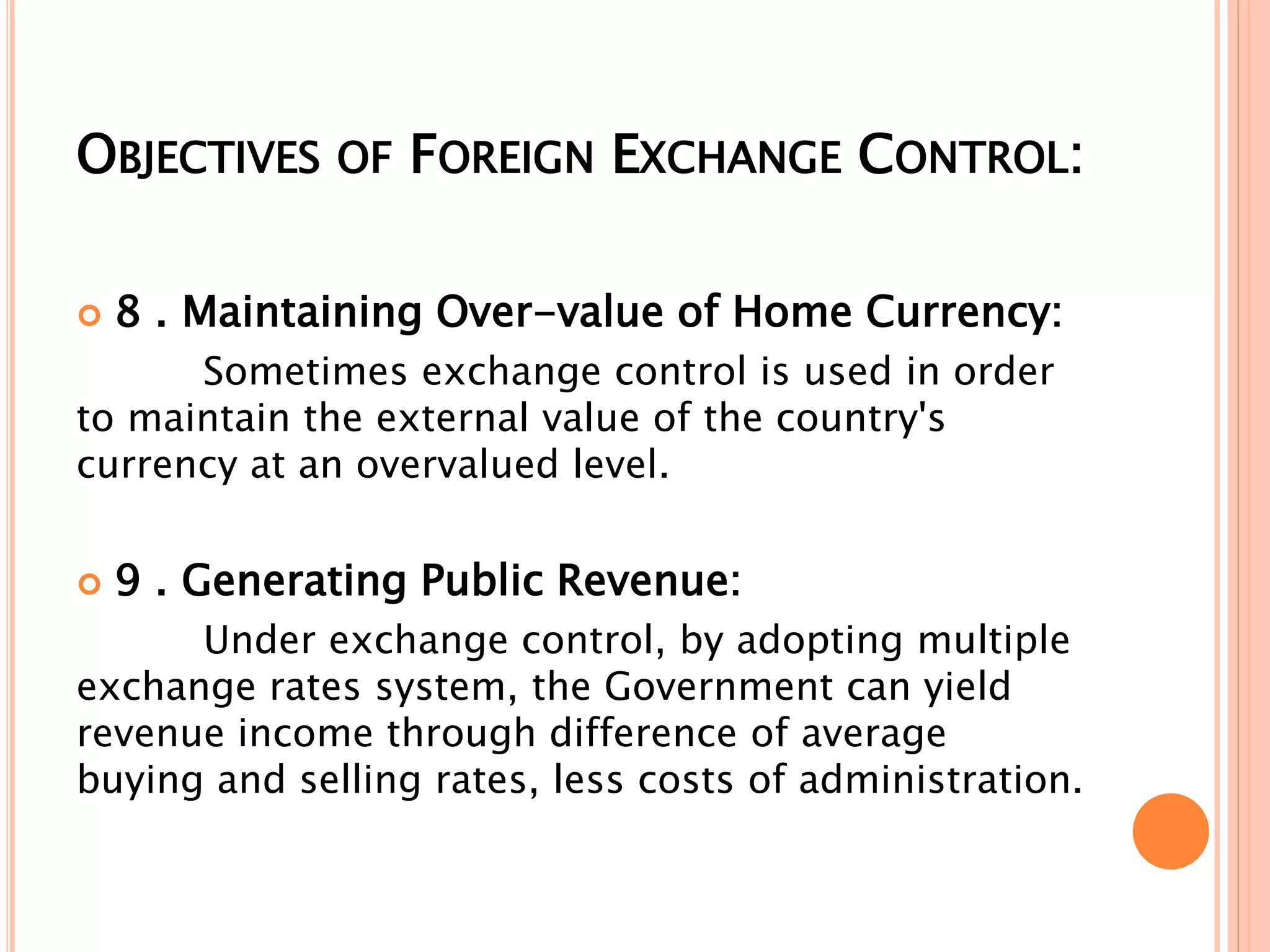 Foreing exchange control objectives & features | PPSX