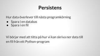 Introduktion till programmering - filhantering och grafiska gränssnitt | PPT